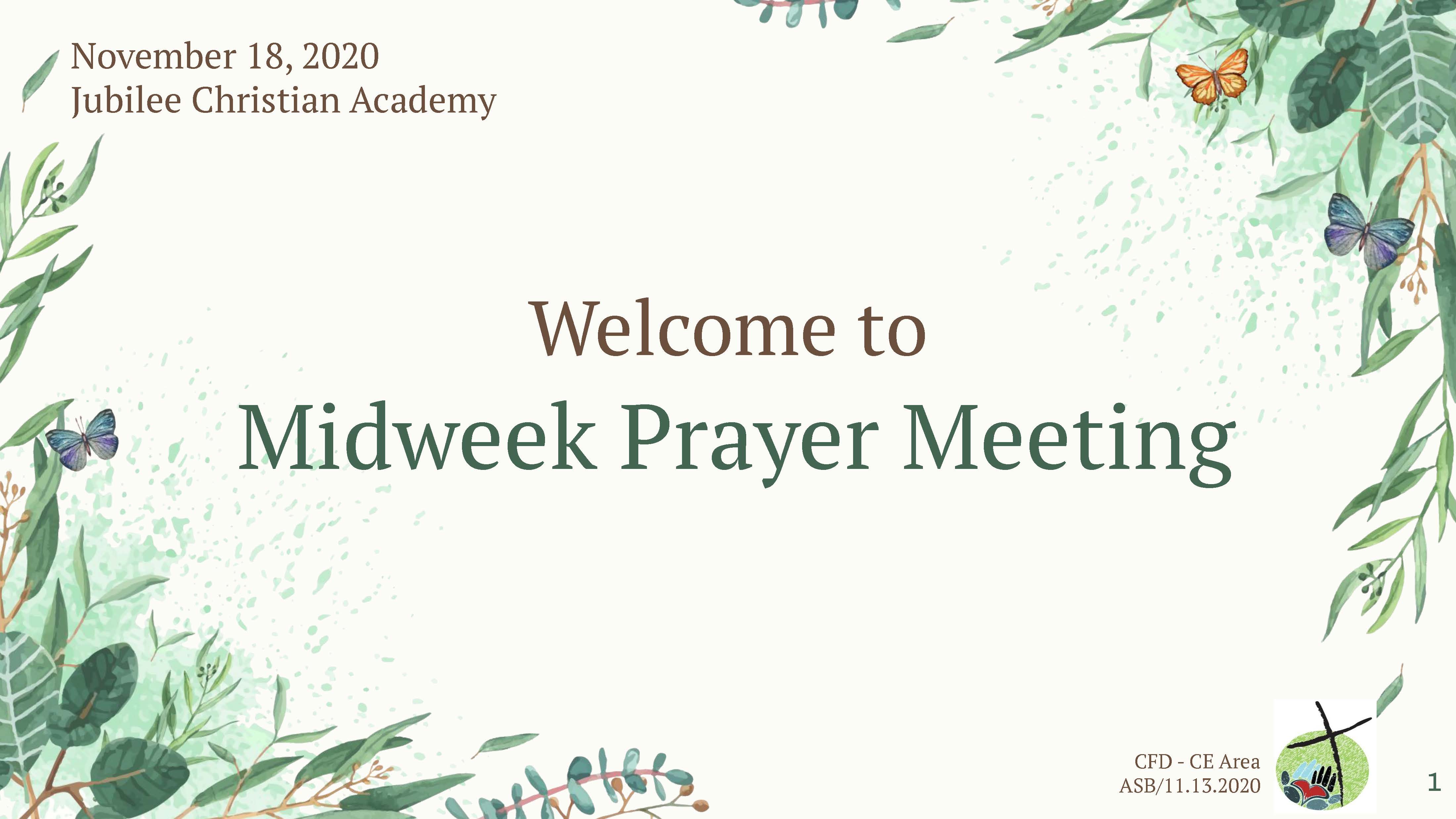 Mid-Week Prayer Meeting: November 18, 2020 - Jubilee Christian Academy
