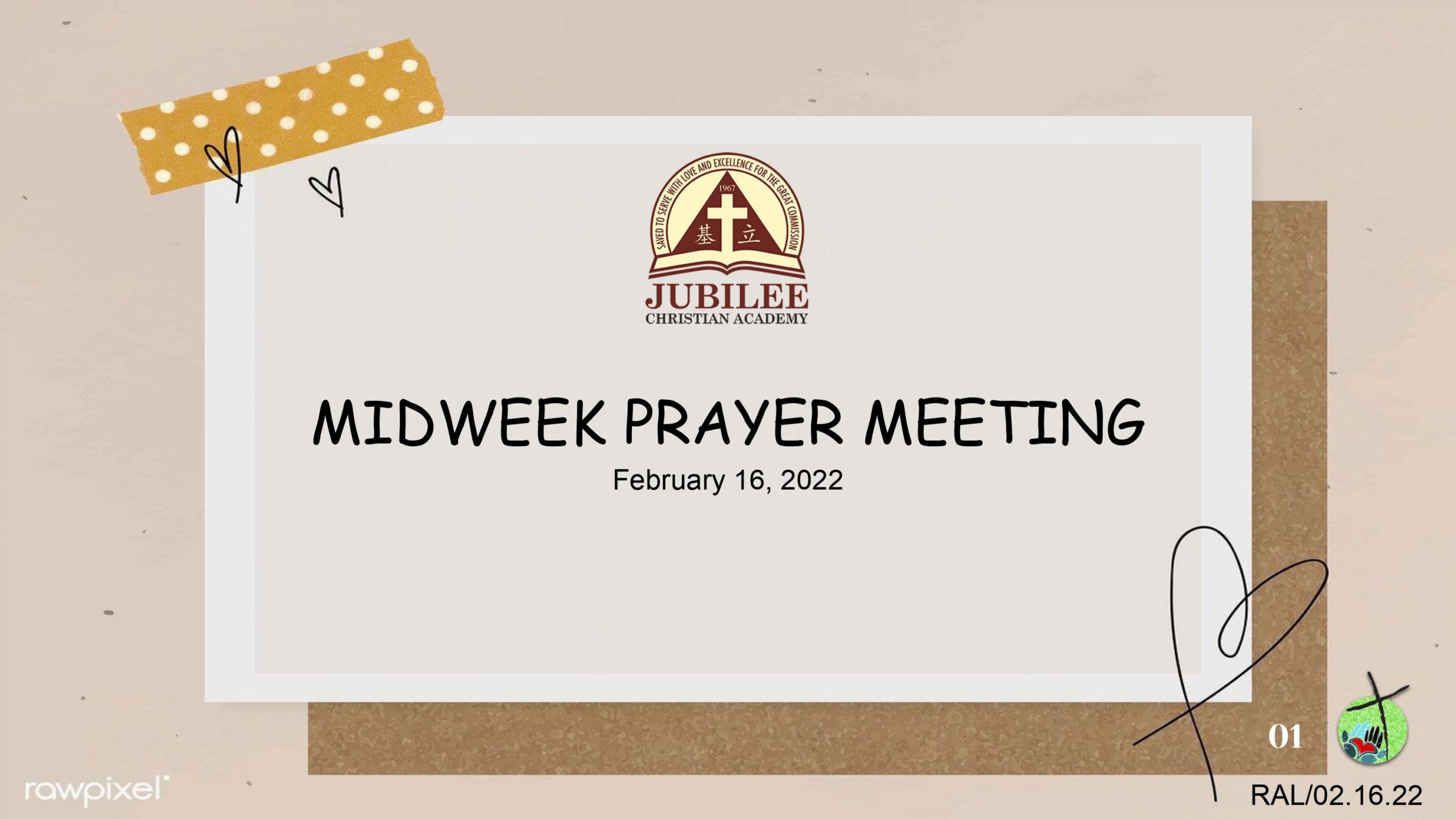Midweek Prayer Meeting: February 16, 2022 - Jubilee Christian Academy