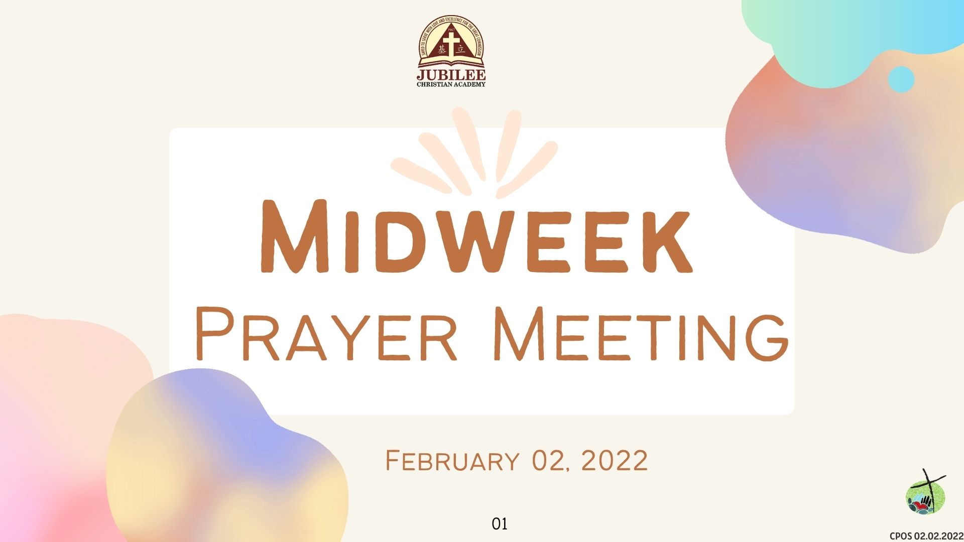 Midweek Prayer Meeting: February 02, 2022 - Jubilee Christian Academy