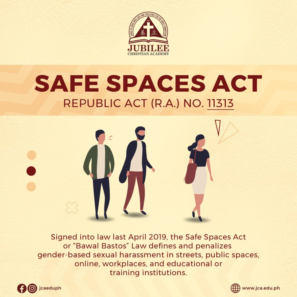 SAFE SPACES ACT Republic Act No 11313 Jubilee Christian Academy