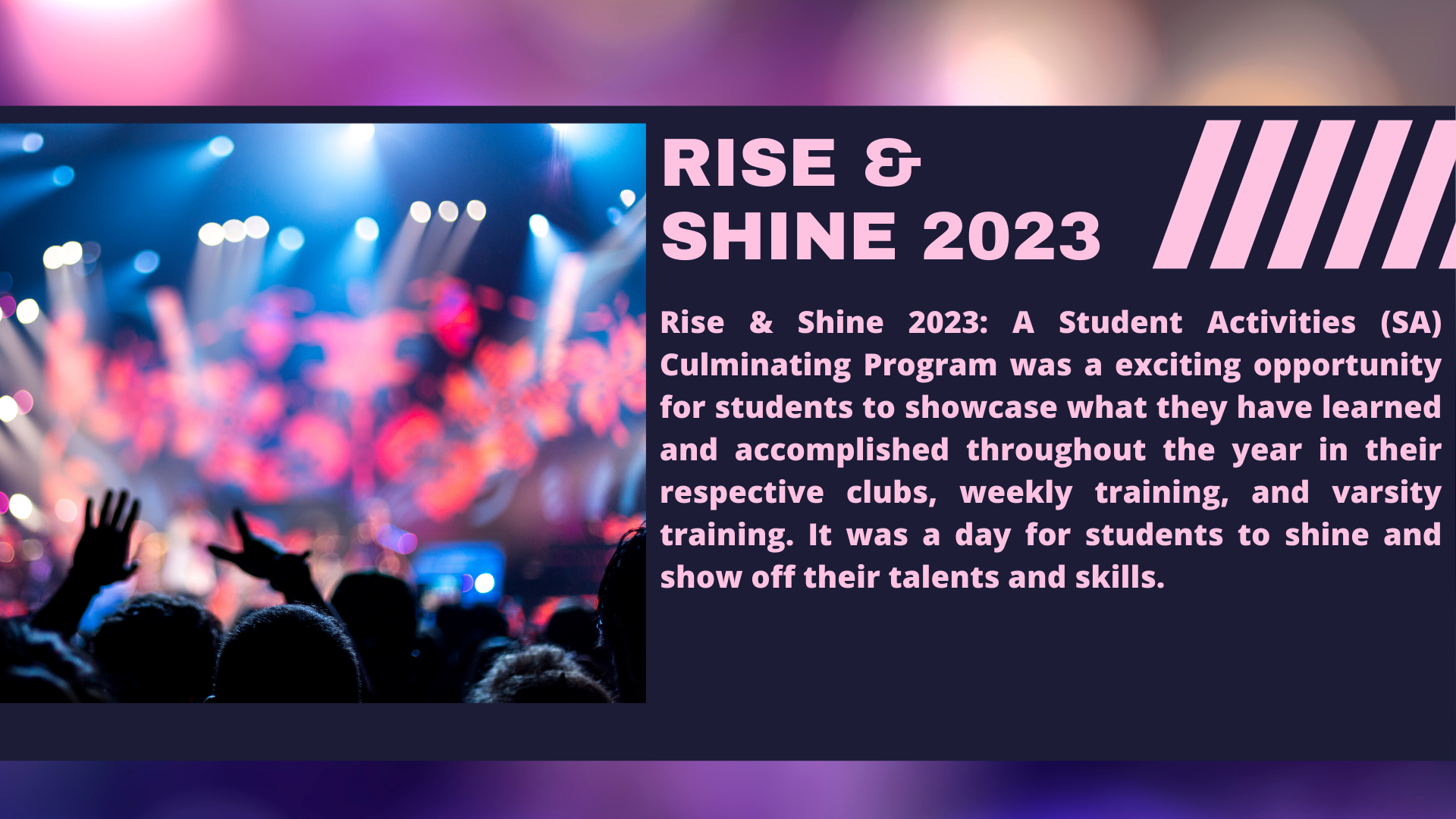 Rise & Shine 2023: A Student Activities Culminating Program - Jubilee ...
