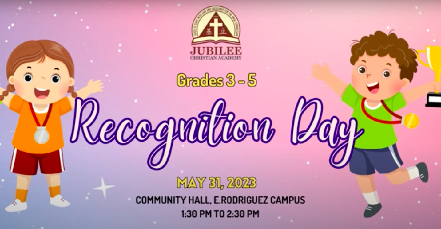 Recognition Day (Grades 3 to 5) - Jubilee Christian Academy