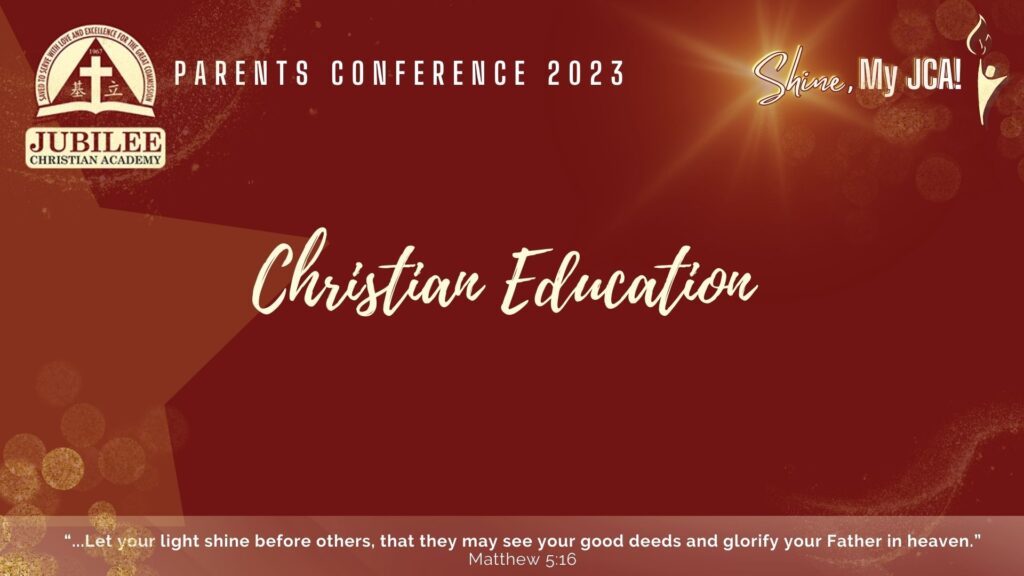 CHRISTIAN EDUCATION AREA, SY 2022-2023 - Jubilee Christian Academy
