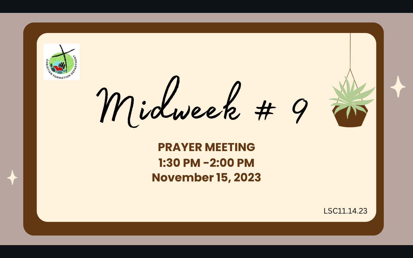MIDWEEK PRAYER MEETING - Jubilee Christian Academy