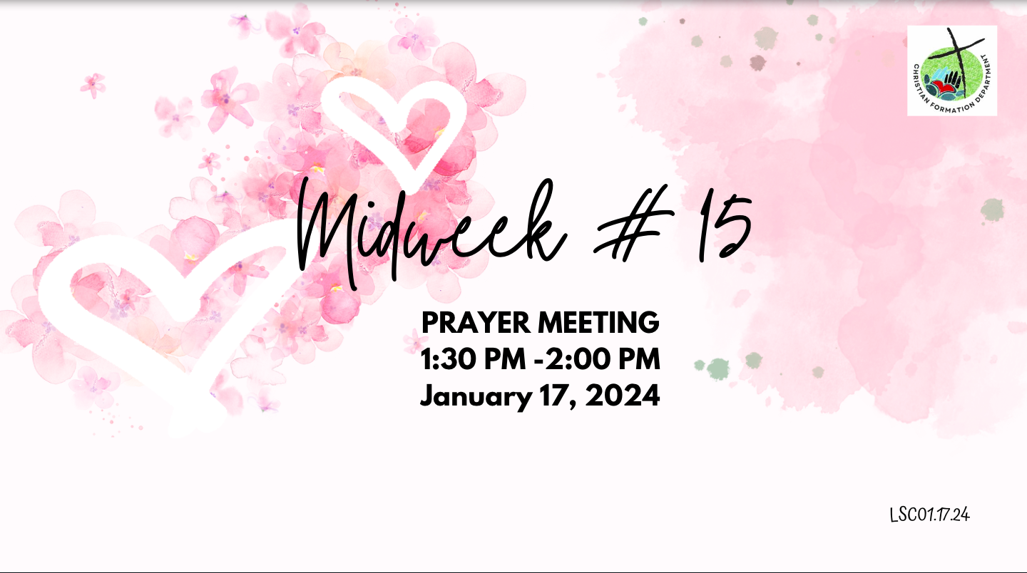 MIDWEEK PRAYER MEETING - Jubilee Christian Academy MIDWEEK PRAYER MEETING - Jubilee Christian Academy